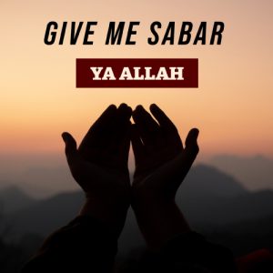 Sabar Dp Images for Status and Profile pic